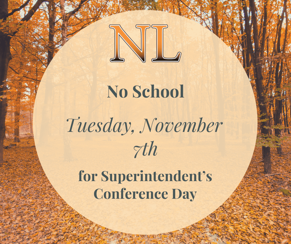 No School November 7, 2023, for Superintendent's Conference Day | New ...