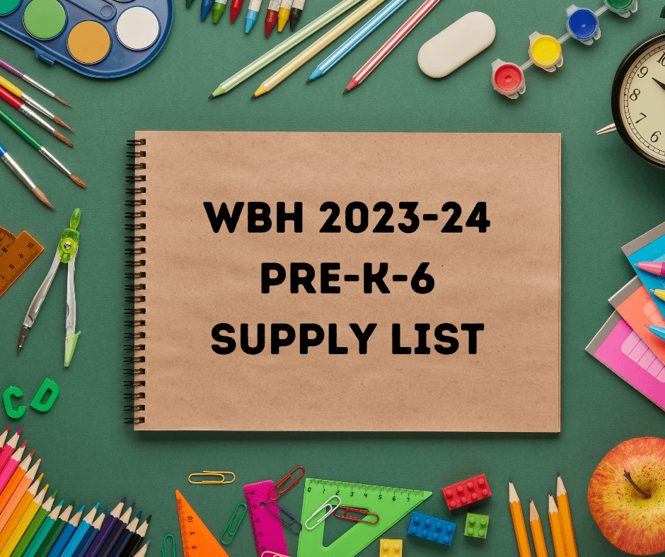 WBH 2023-24 Pre-K-6 Supply List | New Lebanon CSD